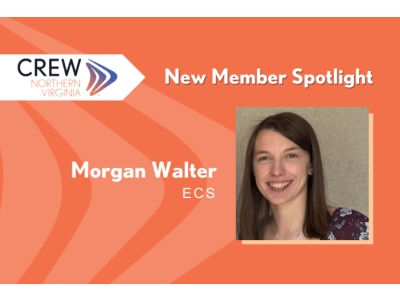 New Member Spotlight Morgan Walter CREW Northern Virginia