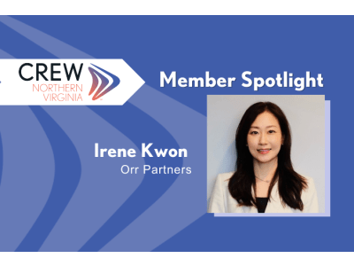 Member Spotlight Irene Kwon CREW Northern Virginia