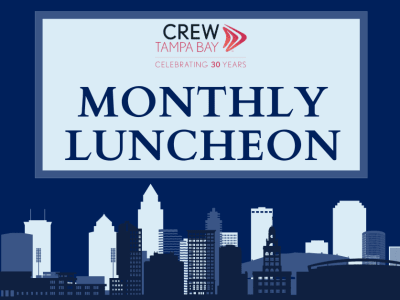 January Extended Monthly Luncheon CREW Tampa Bay