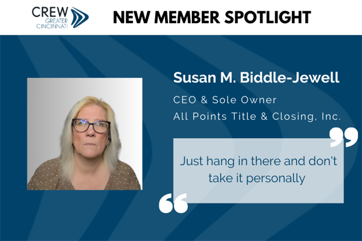 New Member Spotlight Susan Biddle-Jewell CREW Greater Cincinnati
