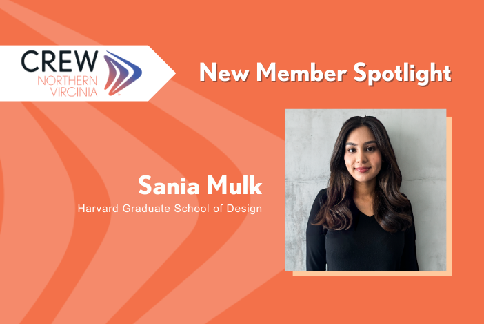 New Member Spotlight Sania Mulk CREW Northern Virginia